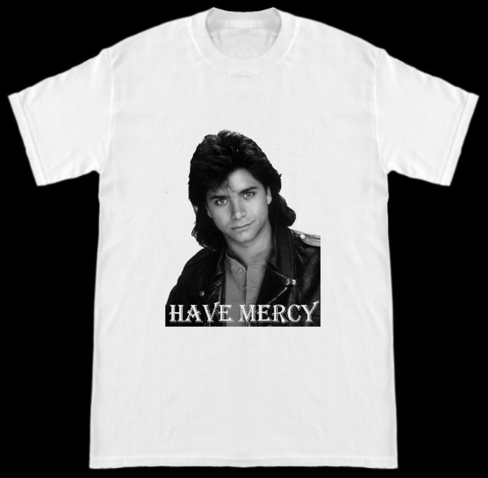 Full House Uncle JESSE KATSOPOLIS Have Mercy John Stamos T SHIRT - Etsy
