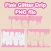 Pink Glitter Drip PNG - Etsy