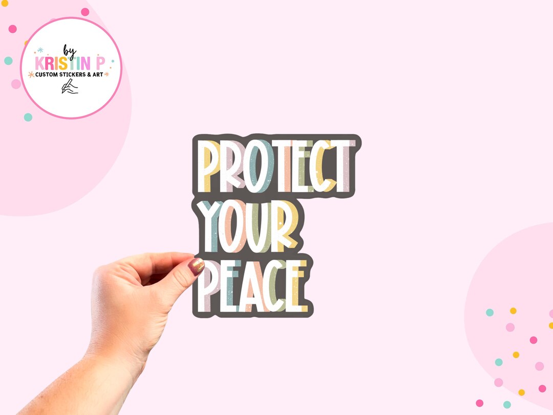 Protect Your Peace Sticker, Aesthetic Stickers, Retro Stickers, Decal ...