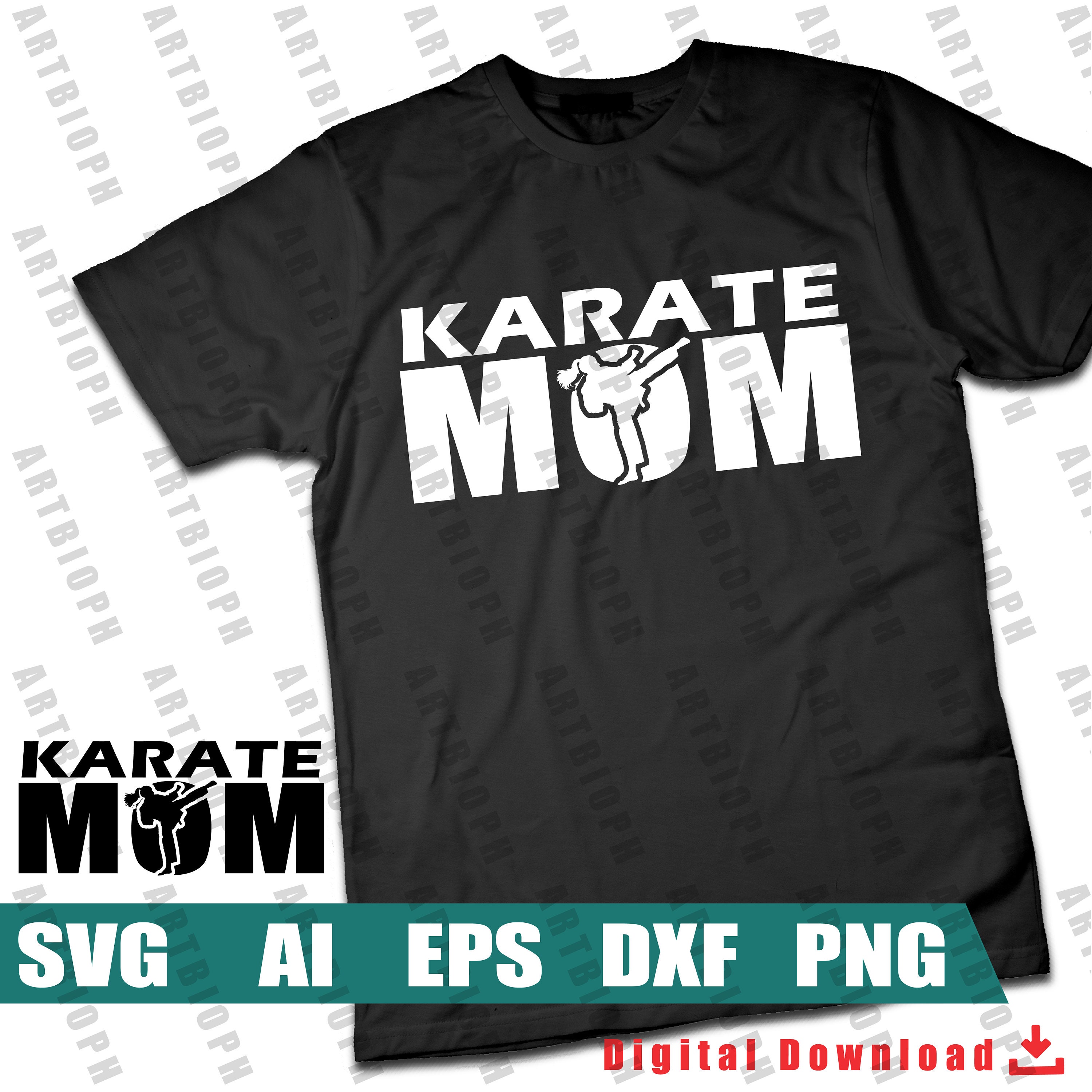 Karate Mom Svg Karate Svg Digital File Instant Download - Etsy