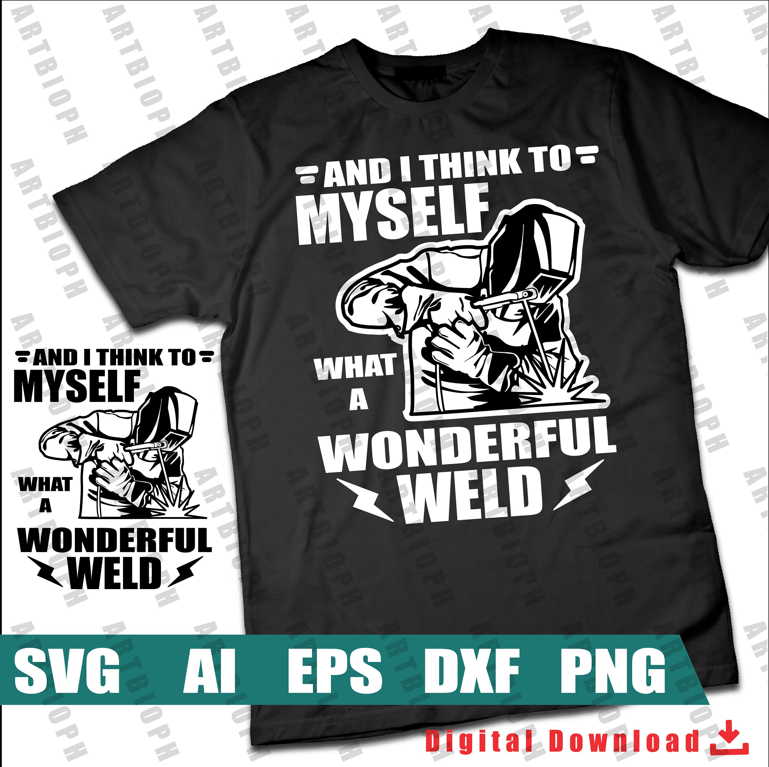 Wonderful Weld Svg - Welder Svg, SVG Fixed, Welding is Life Svg Digital ...