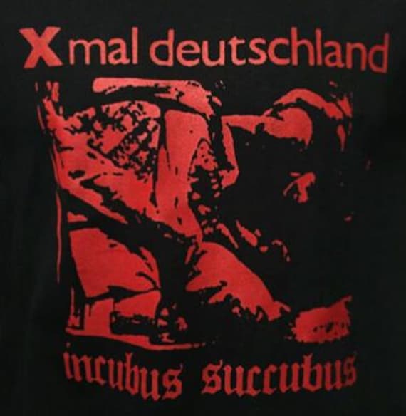 Xmal Deutschland Incubus Succubus Music Short or Long Sleeve Xmal Deutschland Incubus Succubus Music Short or Long Sleeve