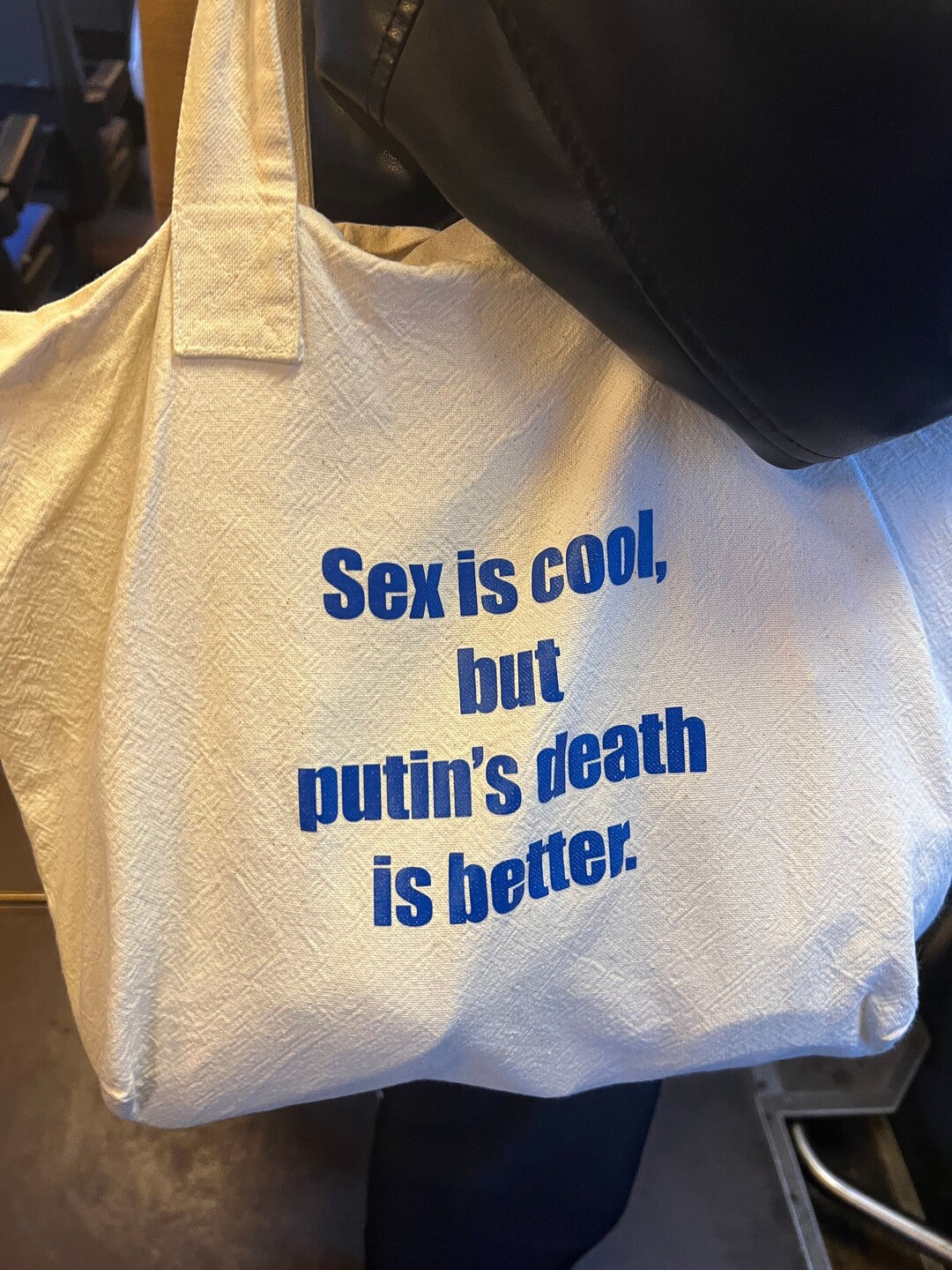 Sex is Good but Putin's Death is Better Tote Bag Political Tote Bag ...