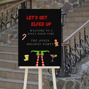 Editable Let's Get Elfed up Welcome Sign, Christmas Party Welcome Sign ...