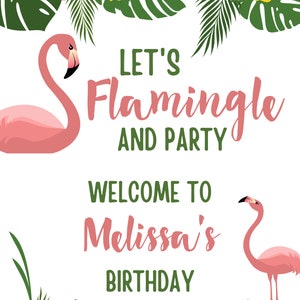 Editable Flamingo Birthday Welcome Sign, Let's Flamingle, Welcome to ...