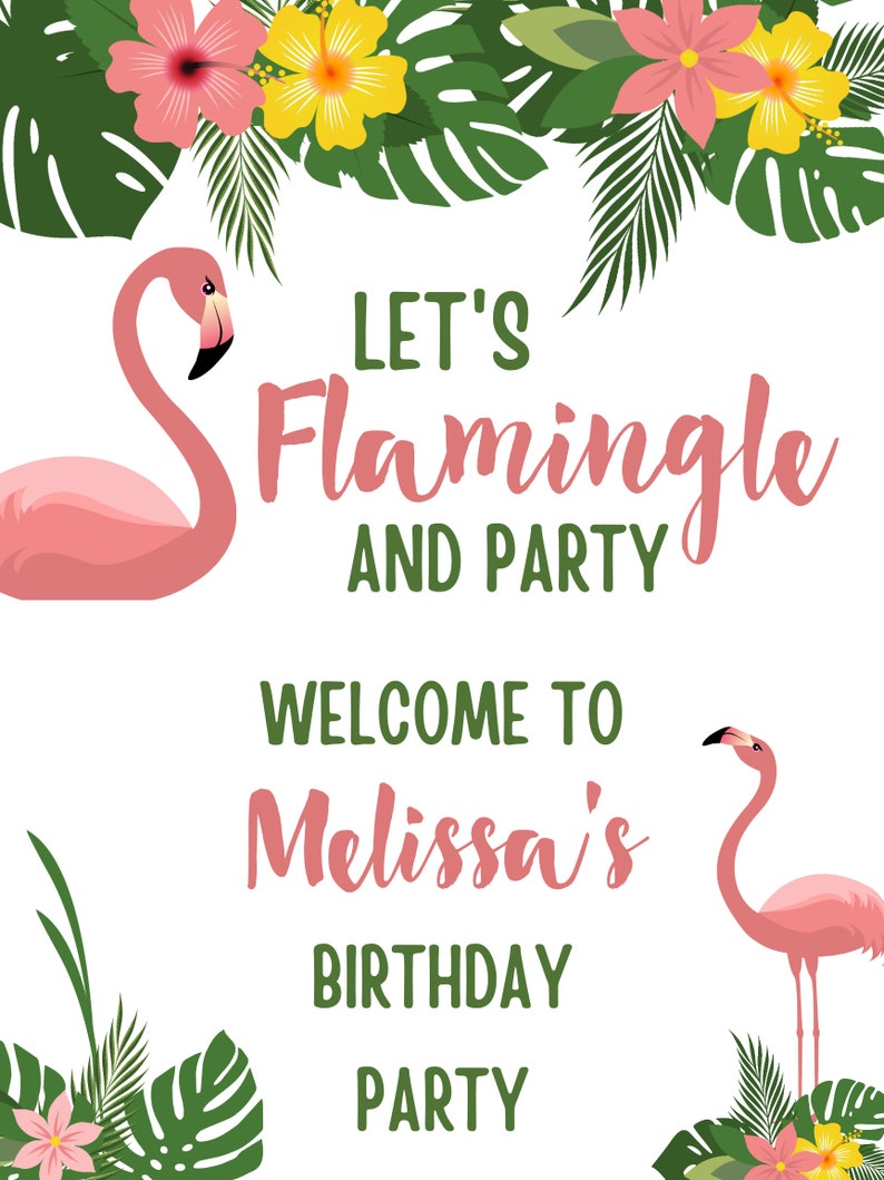 Editable Flamingo Birthday Welcome Sign, Let's Flamingle, Welcome to ...