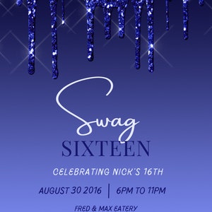 Editable Swag 16 Birthday Invitation, Blue Drip, Sweet 16 Invitation ...
