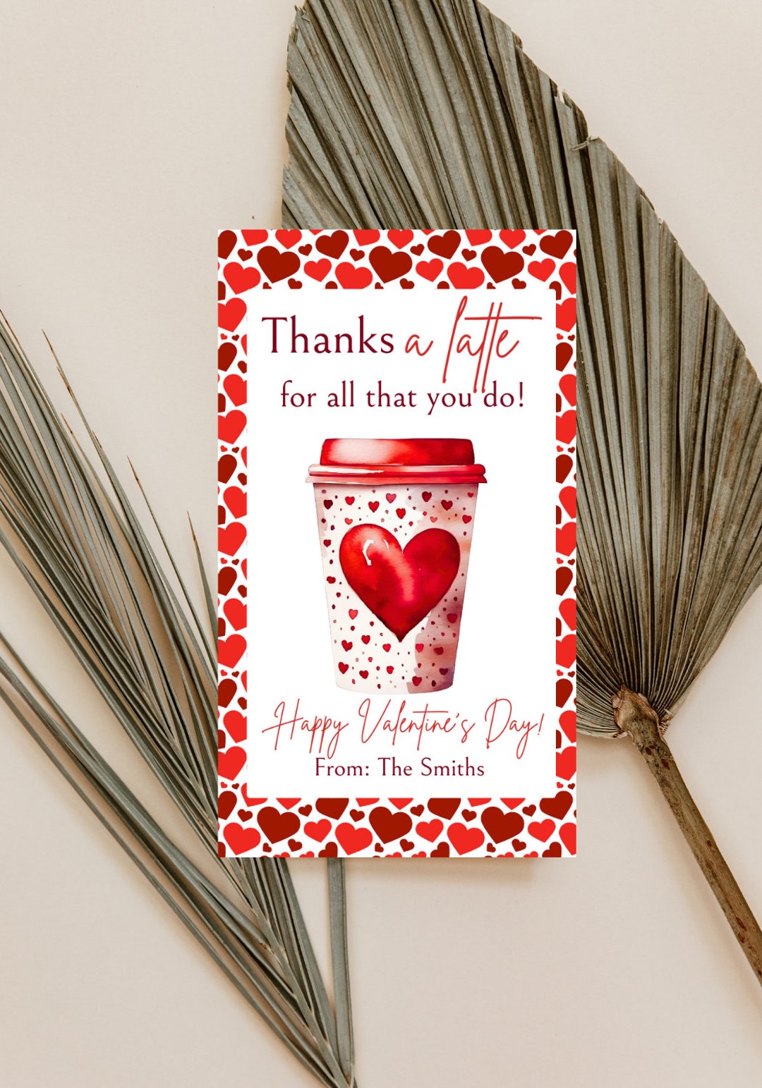 Editable Valentine Gift Tags Thanks a Latte Appreciation Tag, Printable ...