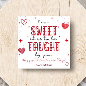 Printable How Sweet It is to Be Taught by You, Valentine Treat Tag ...