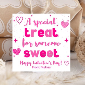 Editable A Special Treat for Someone Sweet, Valentines Gift Tags, Treat ...