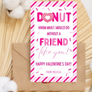 Printable Donut Valentines Gift Tag Donut What I Would Do Without a ...