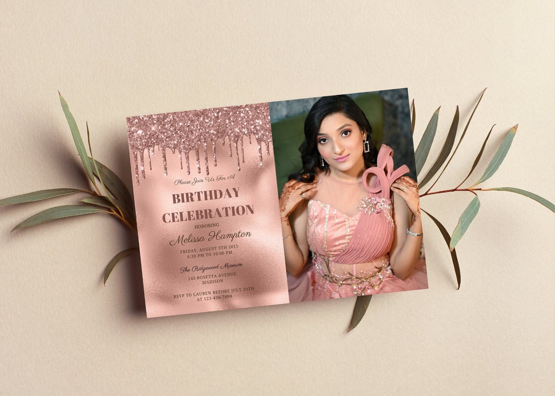 Editable Rose Gold Birthday Invitation With Picture, Rose Gold Glitter ...