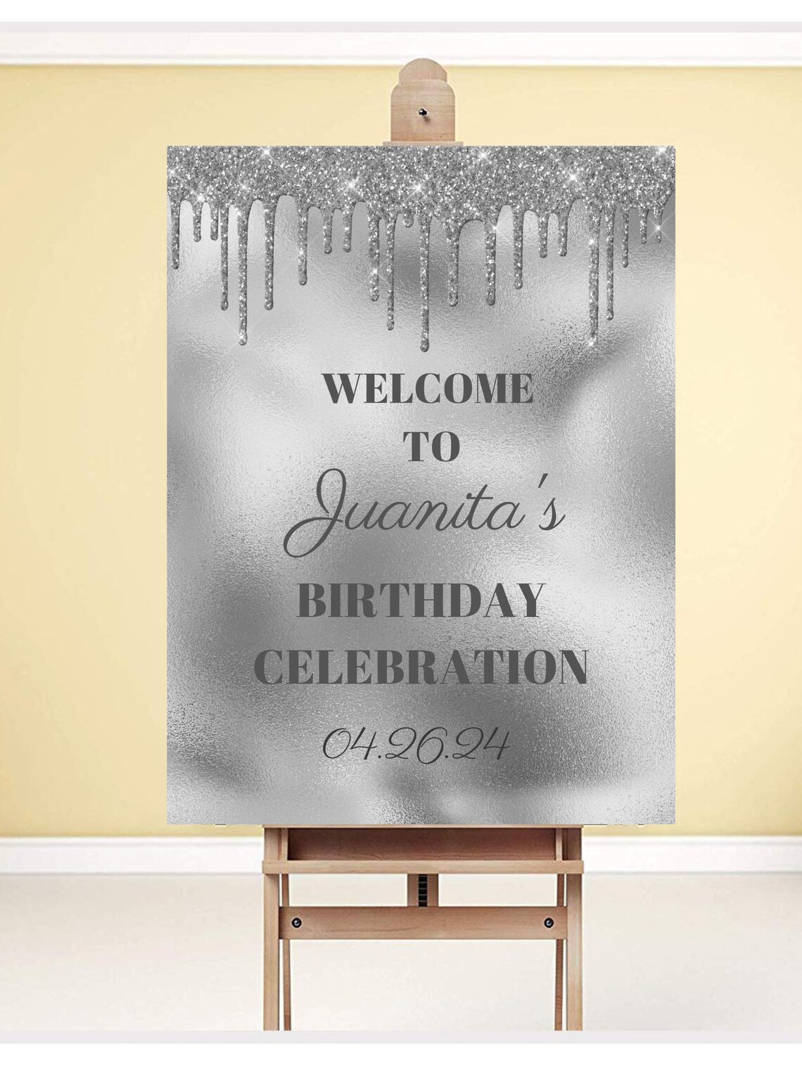 Editable Silver Birthday Welcome Sign Glitter Drip Birthday - Etsy
