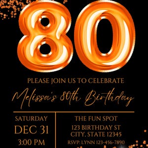 Editable 80th Birthday Invitation, Orange and Black Invitation ...