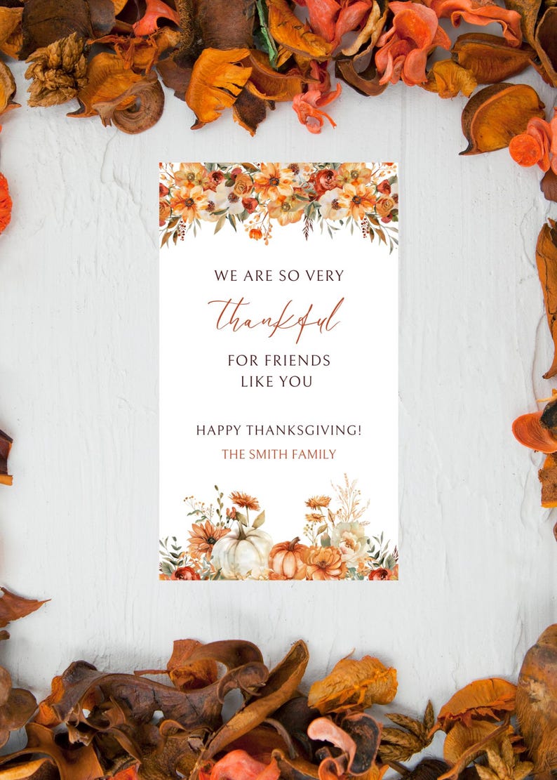 Editable Thanksgiving Tags so Very Thankful for Friends Like You Gift ...