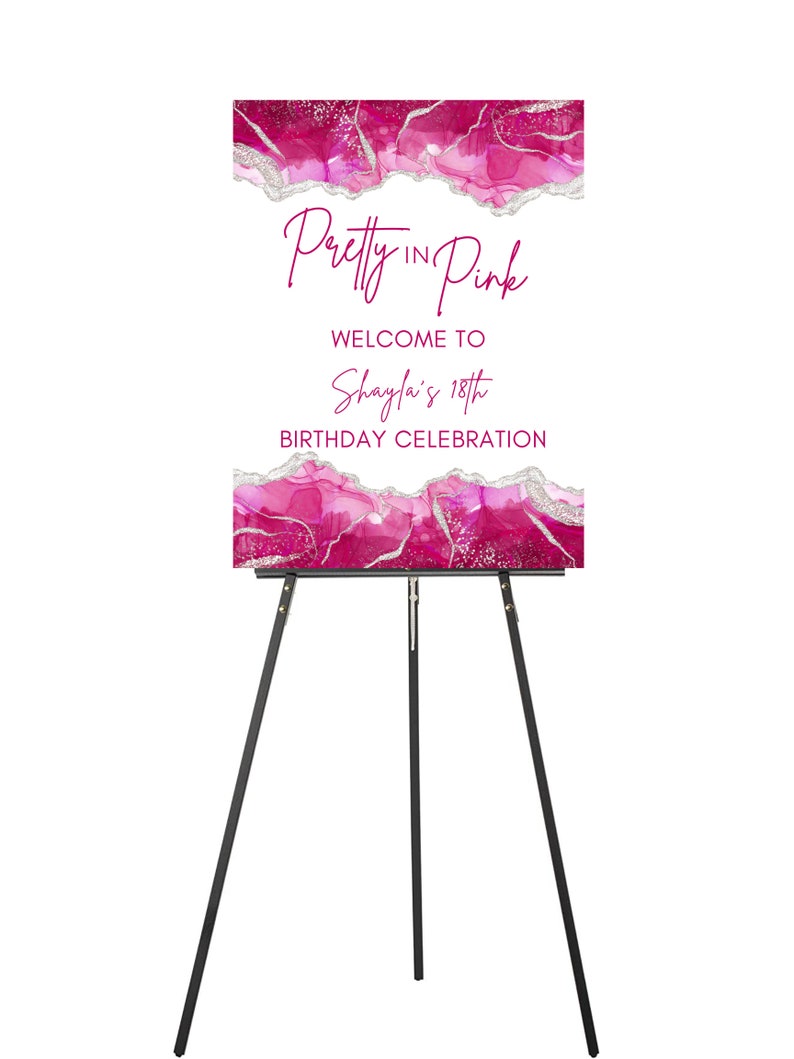 Editable Pretty in Pink Birthday Welcome Sign, Hot Pink, Silver and ...