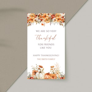 Editable Thanksgiving Tags so Very Thankful for Friends Like You Gift ...