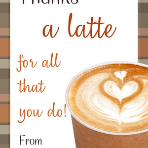 Editable Thanks a Latte Thanksgiving Gift Tag, Fall Gift Tag, Coffee ...