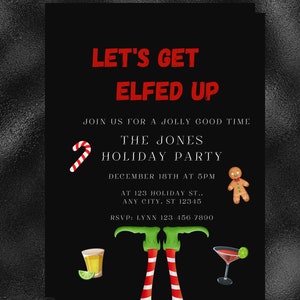 Editable Let's Get Elfed up Invitation, Funny Christmas, Holiday ...
