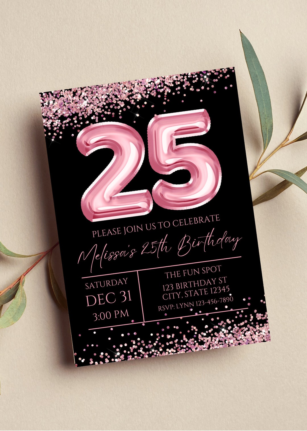 Editable 25th Birthday Invitation, Pink and Black Invitation, Pink 25 ...