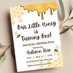 Editable Our Little Honey is Turning One Birthday Invitation, Dripping ...