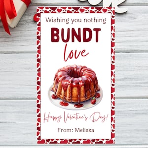 Editable Wishing You Nothing Bundt Love Printable Valentines Gift Tag ...