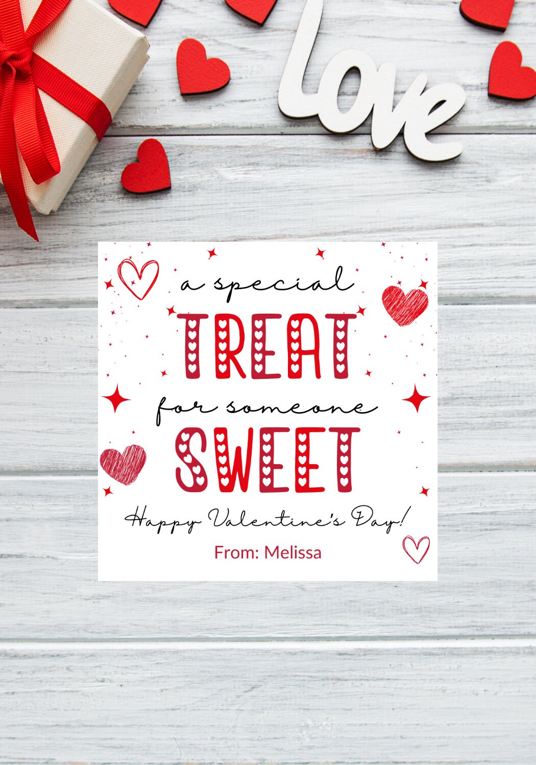 Printable A Special Treat for Someone Sweet, Valentine Gift Tag ...