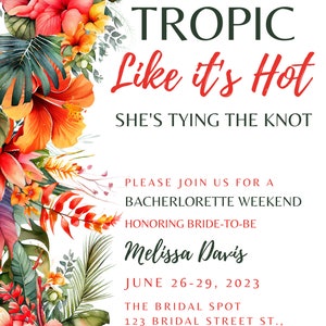 Editable Tropic Like It's Hot Bachelorette Invitation, Girls Trip ...
