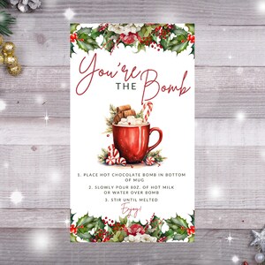 Printable Hot Chocolate Bomb Tag, Your the Bomb Christmas Hot Cocoa ...