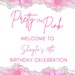 Editable Pretty in Pink Birthday Welcome Sign, Pink, Silver and White ...
