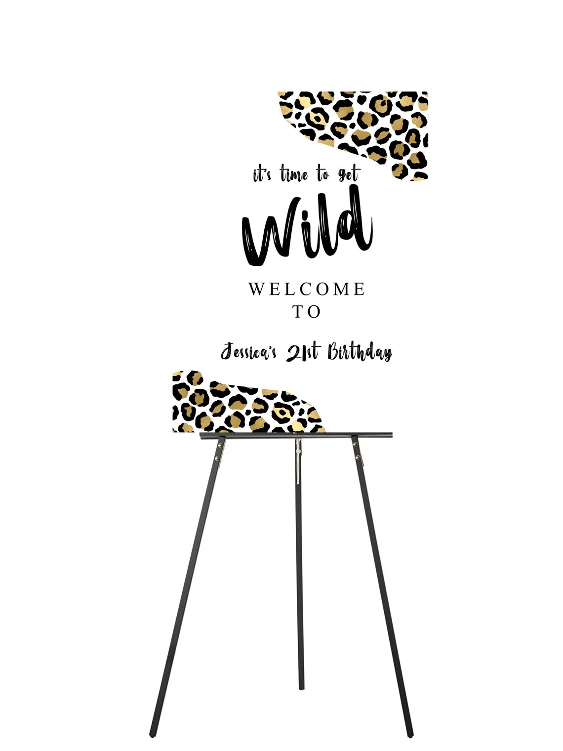 Editable Leopard Print Welcome Sign, It's Time to Get Wild Birthday ...