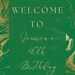 Editable Green and Gold Birthday Welcome Sign, Marble, Luxury, Welcome ...