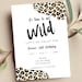Editable Time to Get Wild Invitation, Leopard Print Birthday Invite ...