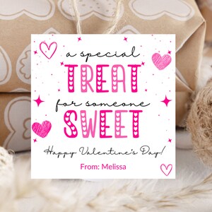 Printable A Special Treat for Someone Sweet, Valentine Treat Tag ...