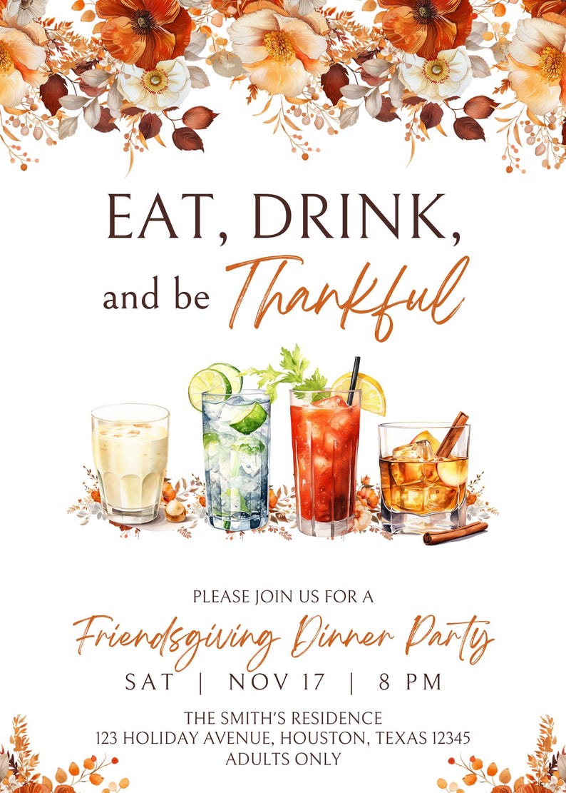 Editable Friendsgiving Dinner Invitation, Eat Drink and Be Thankful ...