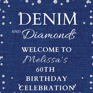 Editable Denim and Diamonds Birthday Welcome Sign, Denim, Blue Jeans ...