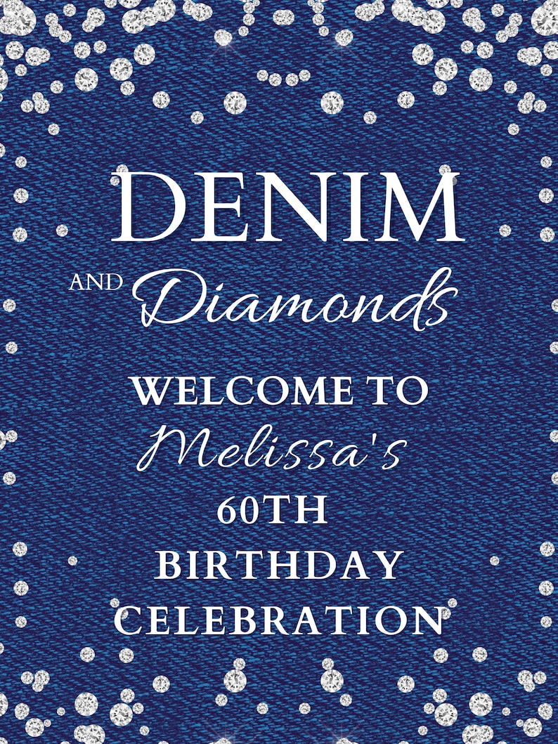Editable Denim and Diamonds Birthday Welcome Sign, Denim, Blue Jeans ...