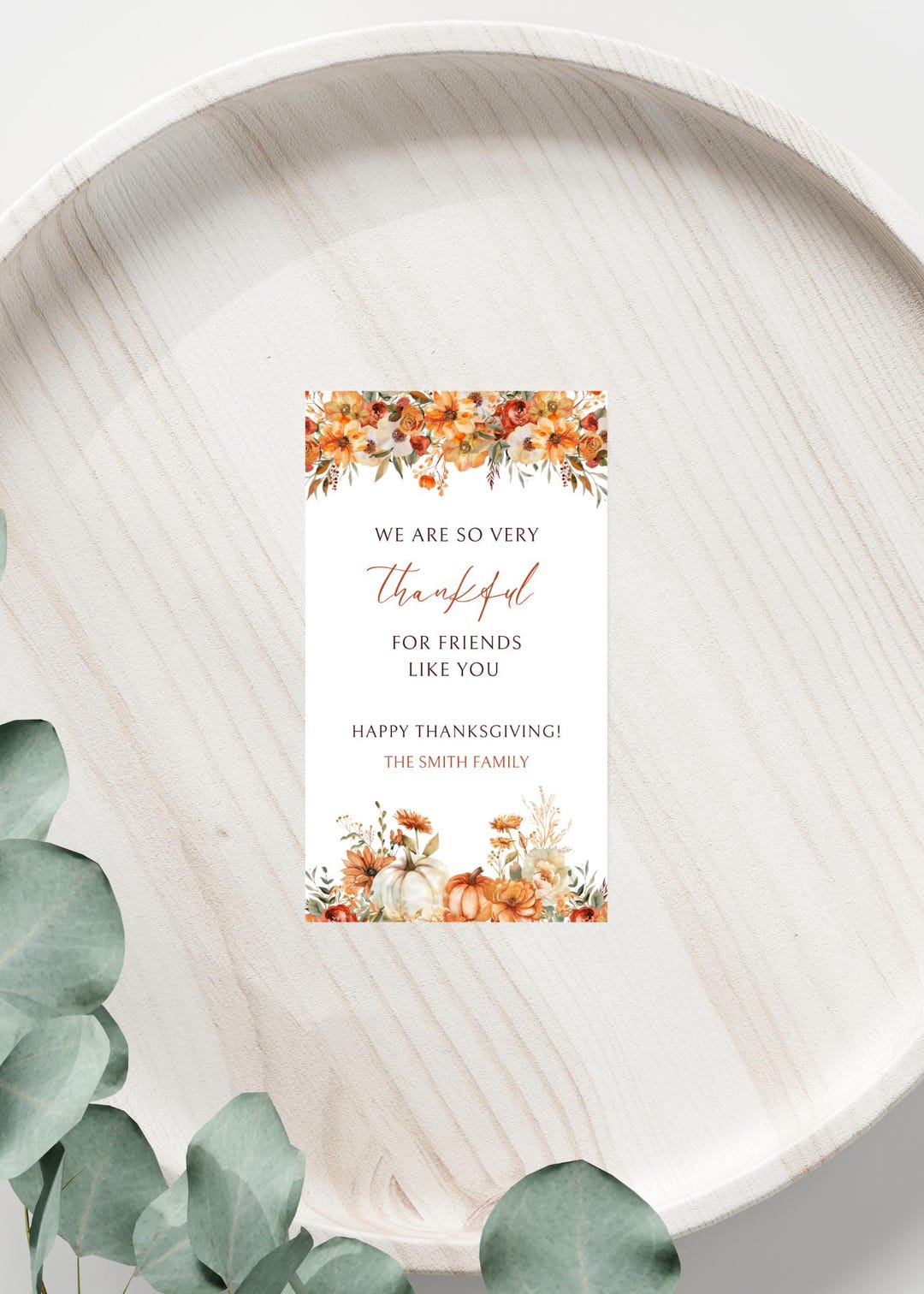 Editable Thanksgiving Tags so Very Thankful for Friends Like You Gift ...