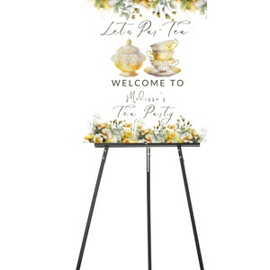 Editable Tea Party Welcome Sign, Let's Par-tea, Bridal Tea, Birthday ...
