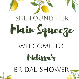 Editable She Found Her Main Squeeze Bridal Shower Welcome Sign, Lemon ...
