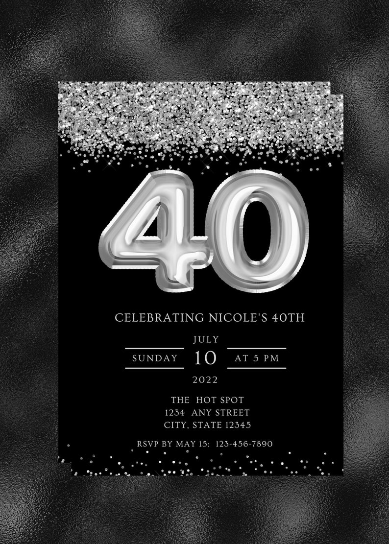 Editable 40th Birthday Invitation, Black and Silver Invitation, Silver ...