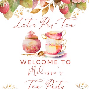 Editable Tea Party Welcome Sign, Let's Par-tea, Bridal Tea, Birthday ...
