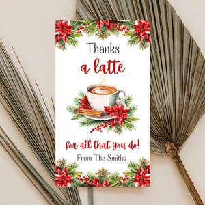 Editable Thanks a Latte Gift Tag, Coworker Gift Tags Christmas, Coffee ...