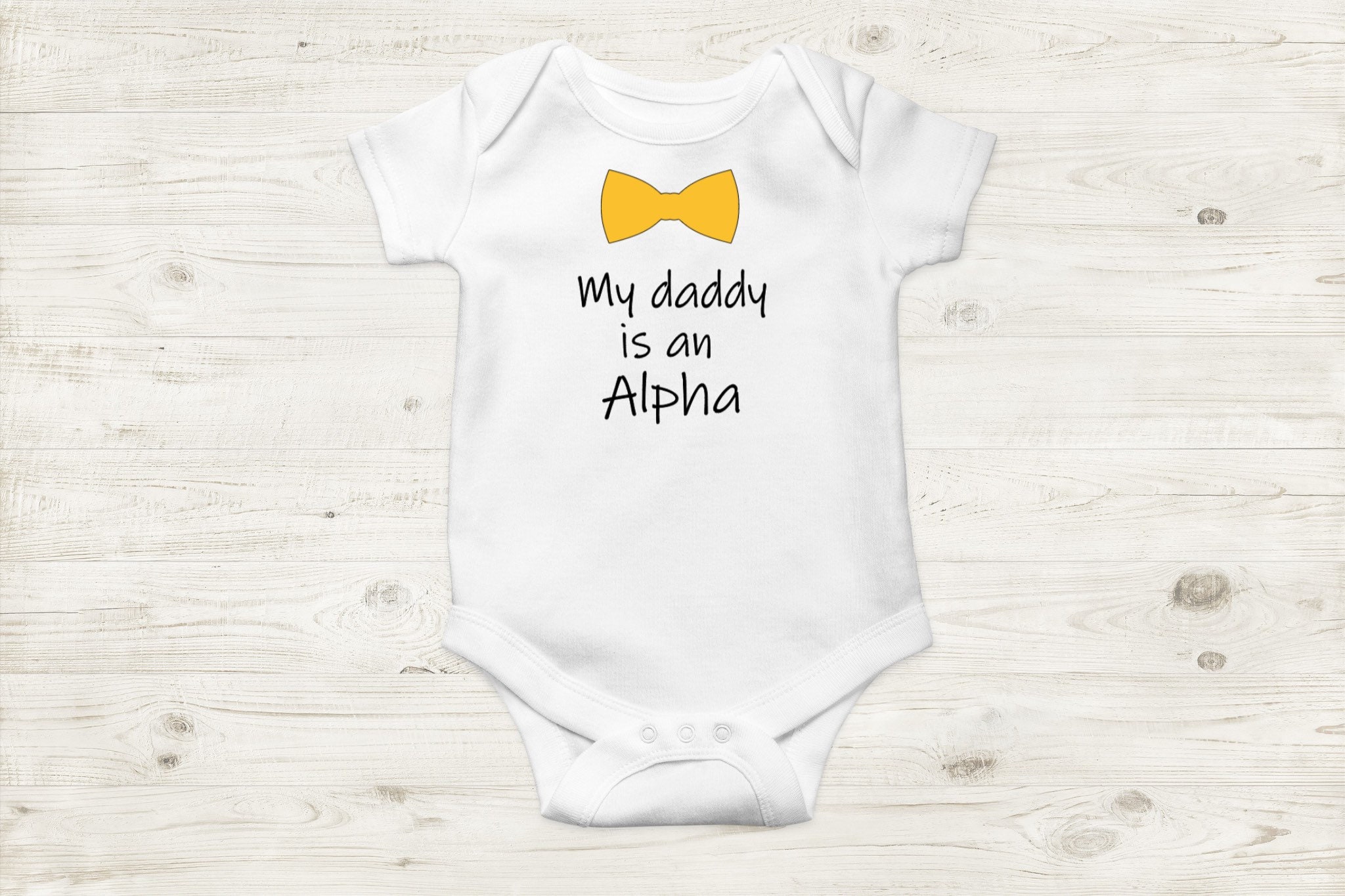 My Daddy is an Alpha Baby Body Suit - Etsy