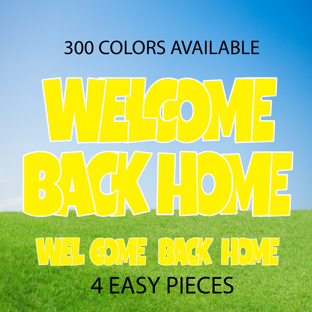 Welcome Back Home Yard Card Sign Solid Color Cadmium Yellow - Etsy