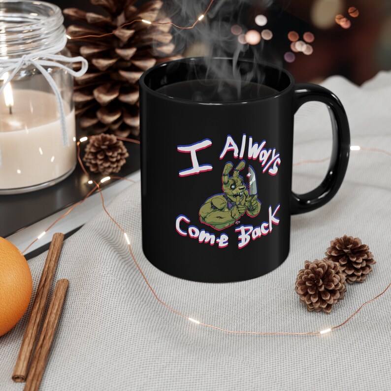 FNAF Springtrap/springbonnie, I Always Come Back, 11oz Black Mug - Etsy