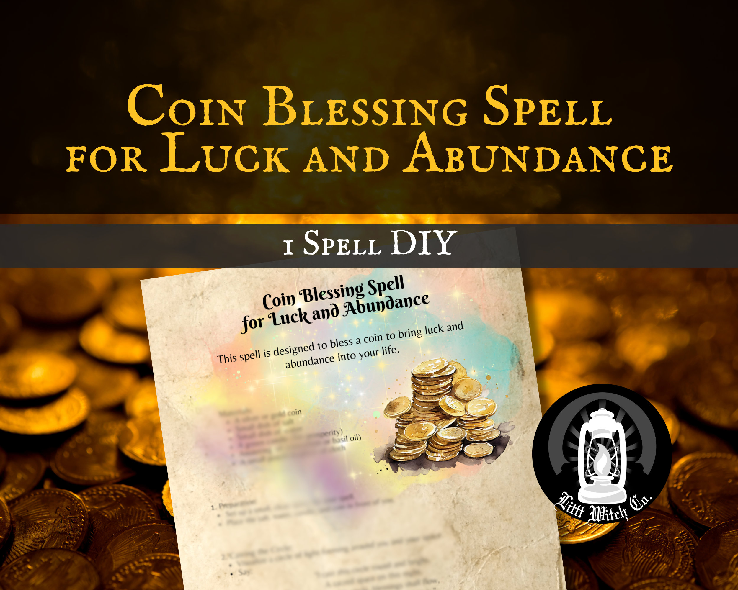 Coin Blessing Witch Spell for Good Luck and Financial Abundance Bless ...