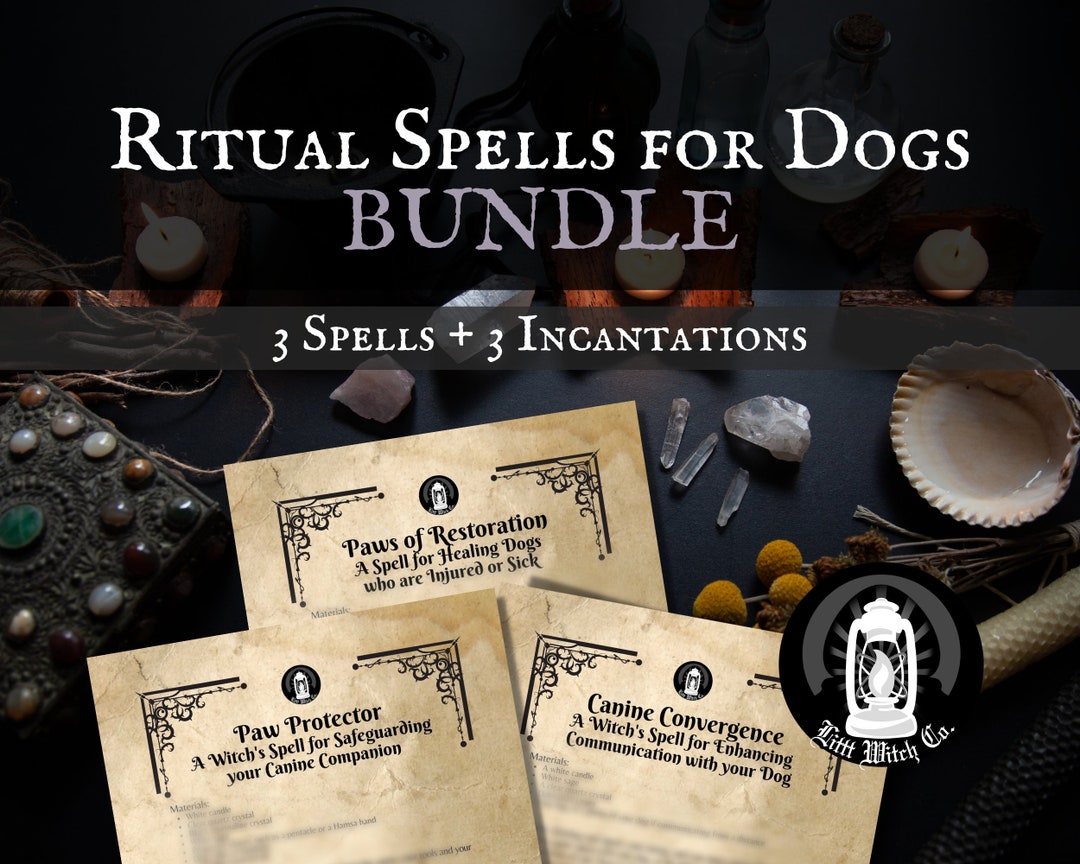 Dog Spell Bundle: Healing, Protection, Communication (PDF Downloadable ...