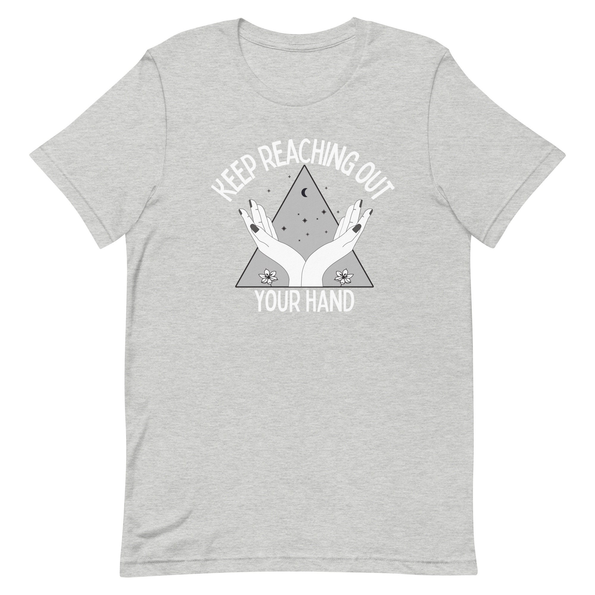 Keep Reaching Out Your Hand T-shirt, Be Kind Shirt, Novice, Ataraxia ...