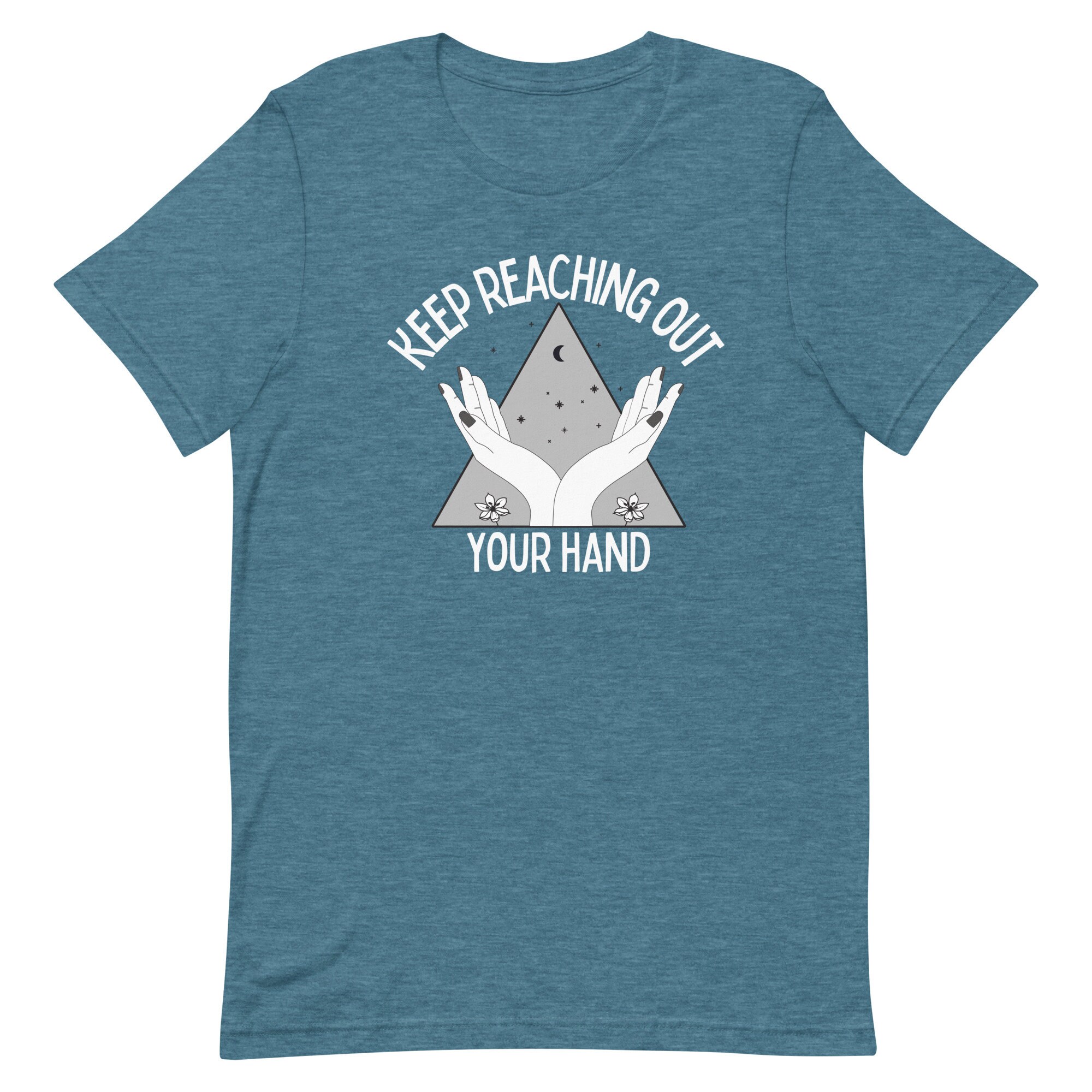 Keep Reaching Out Your Hand T-shirt, Be Kind Shirt, Novice, Ataraxia ...